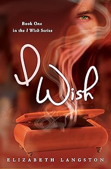 Amazon.com: I Wish eBook : Langston, Elizabeth: Kindle Store
