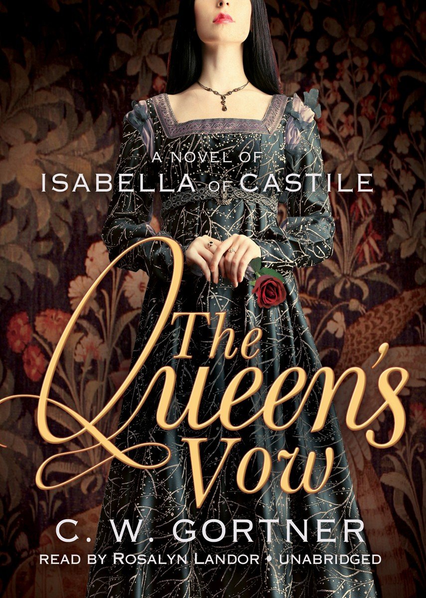 Amazon.com: The Queen's Vow: A Novel of Isabella of Castile ...