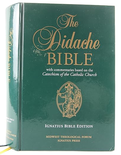 Amazon.com: The Didache Bible: With Commentaries Based on the Catechism ...