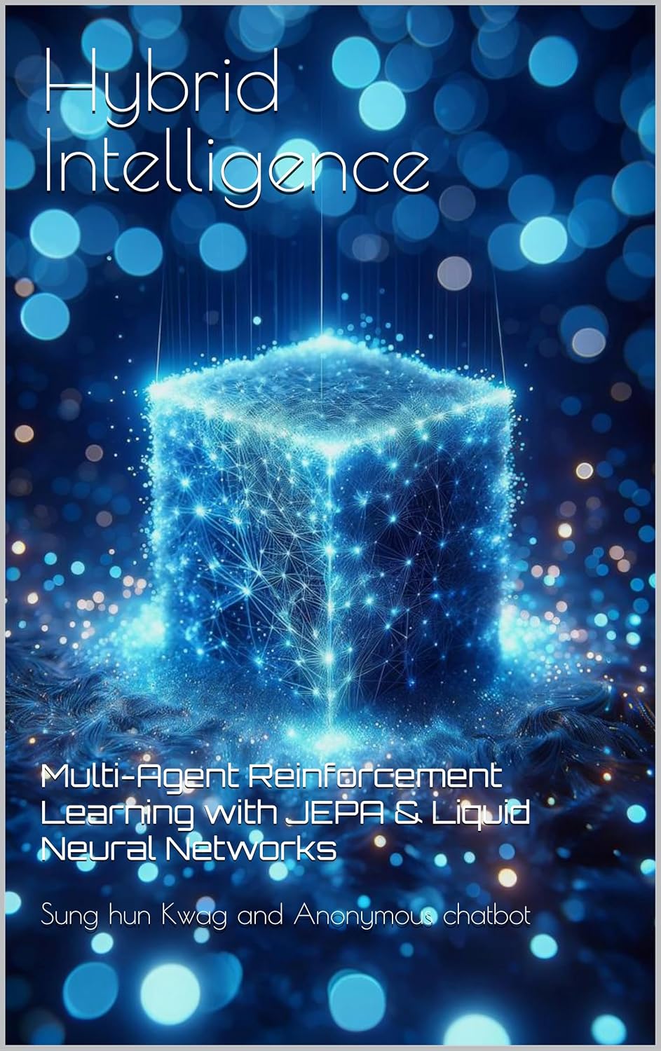 Hybrid Intelligence: Multi-Agent Reinforcement Learning with JEPA ...