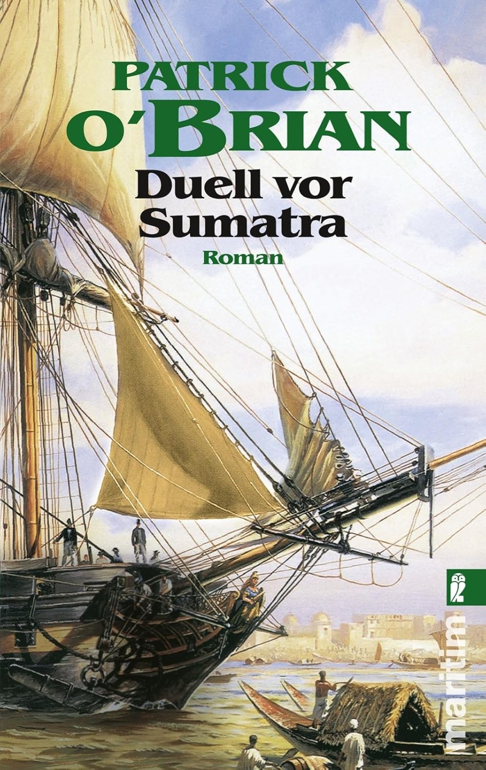 Duell vor Sumatra: Roman (Ein Jack-Aubrey-Roman, Band 3) : Patrick O ...