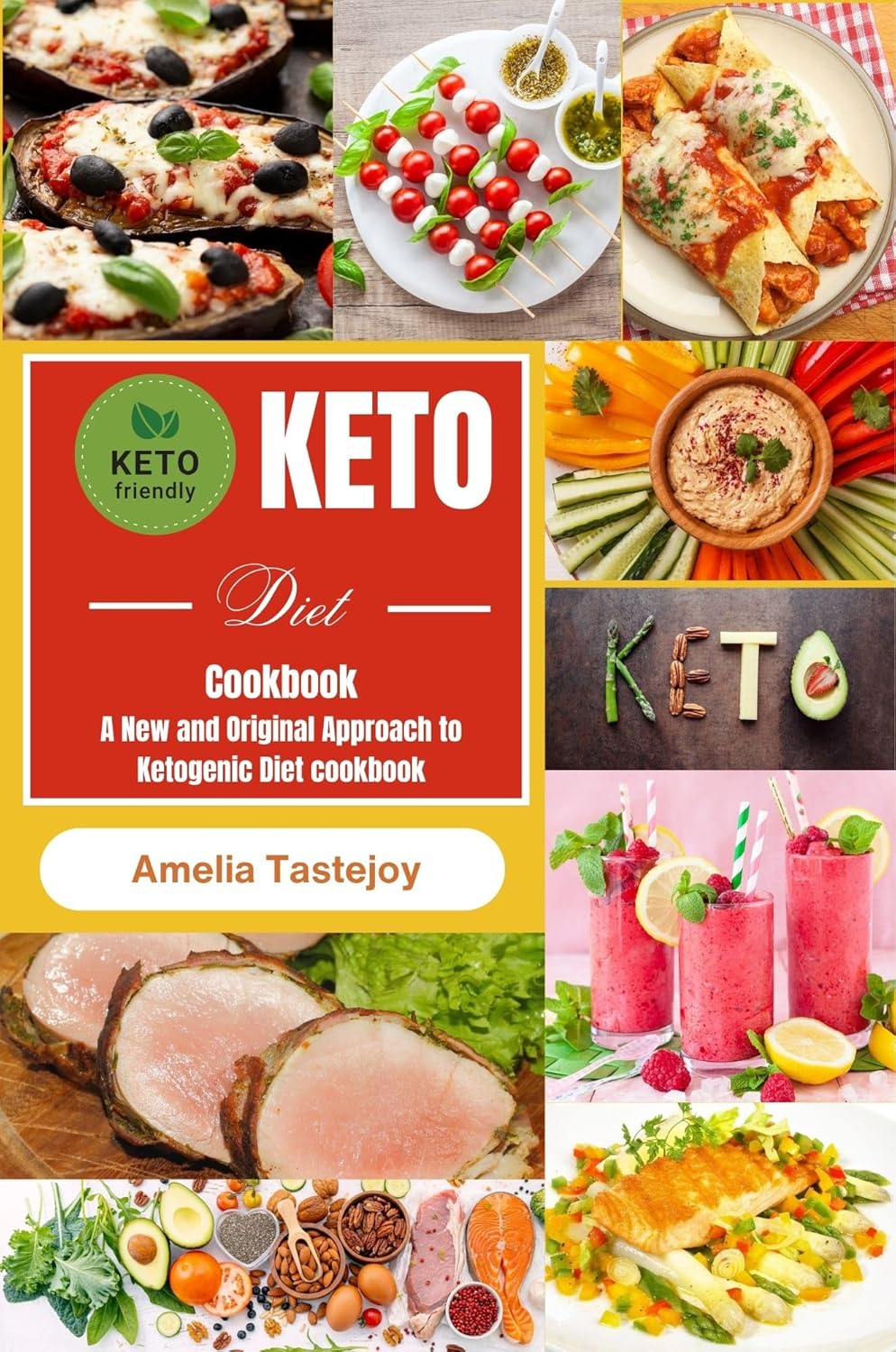 Amazon.com: A New and Original Approach to Ketogenic Diet cookbook ...