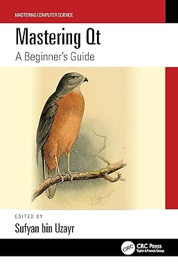 Mastering Qt: A Beginner's Guide (Mastering Computer Science) : bin Uzayr, Sufyan: Amazon.in: Books
