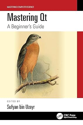 Mastering Qt: A Beginner's Guide (Mastering Computer Science) : bin Uzayr, Sufyan: Amazon.in: Books