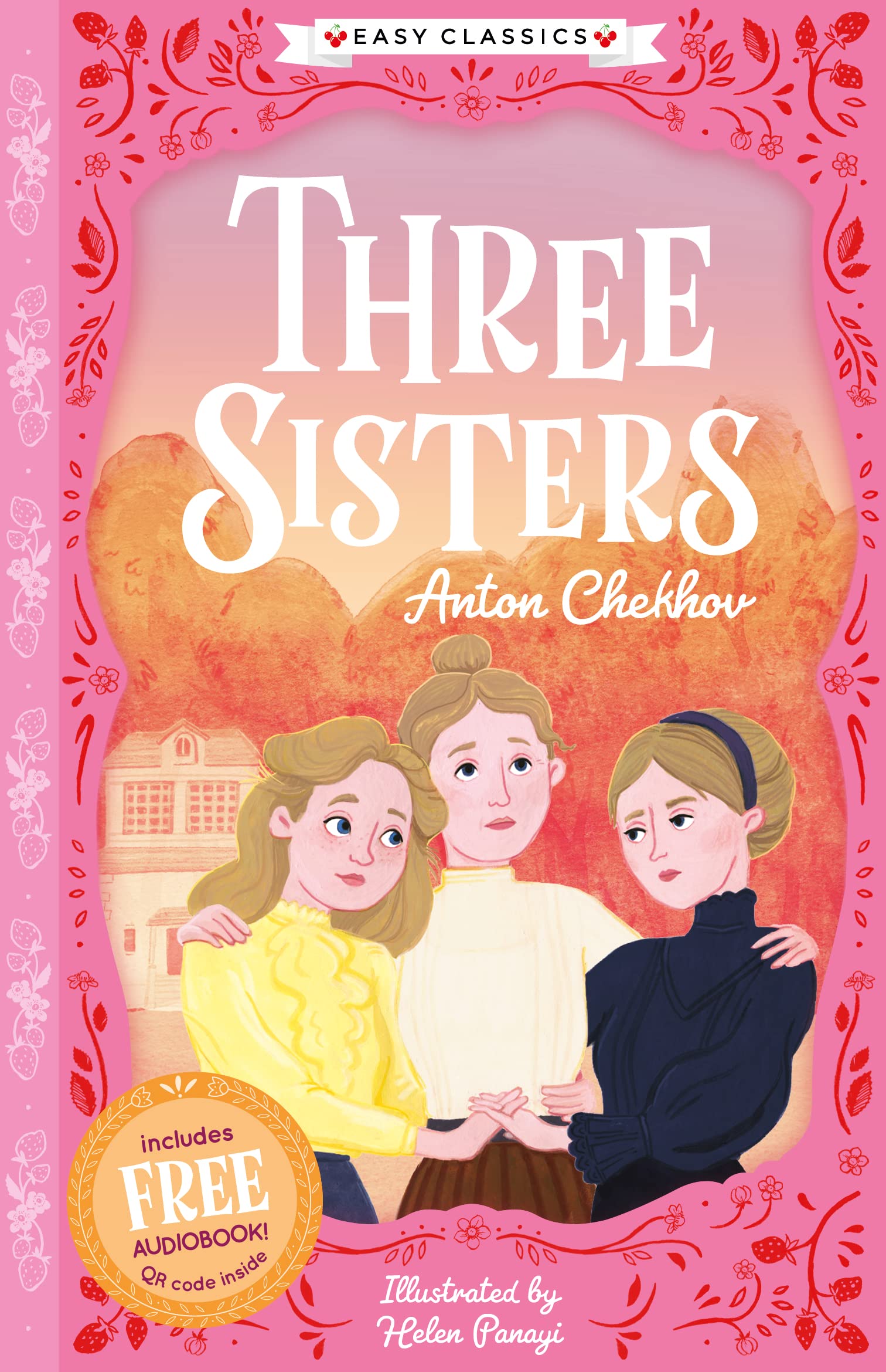 Three Sisters (Easy Classics): 5 (The Easy Classics Epic Collection ...