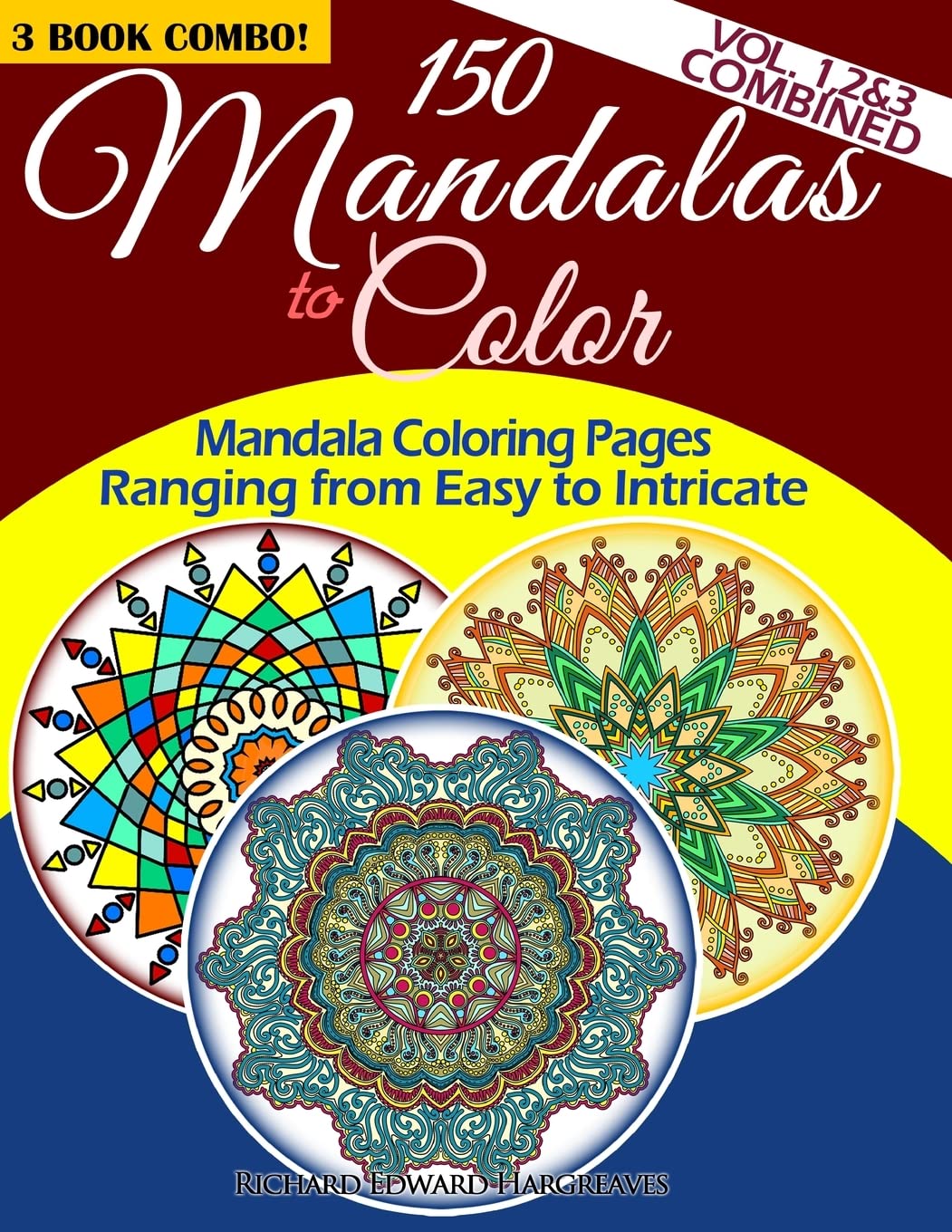 Amazon.com: 150 Mandalas To Color - Mandala Coloring Pages Ranging From ...