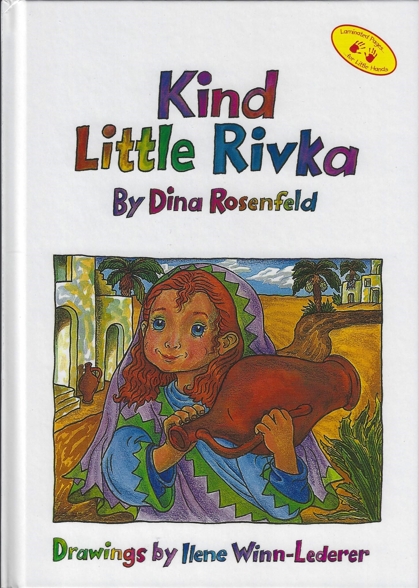 Kind Little Rivka (The Little Greats Series): Dina Rosenfeld, Ilene ...