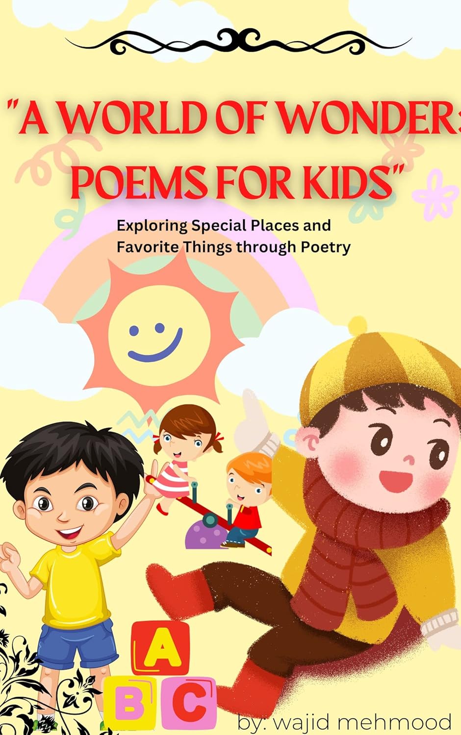 "A World of Wonder: Poems for Kids": Exploring Special Places and ...