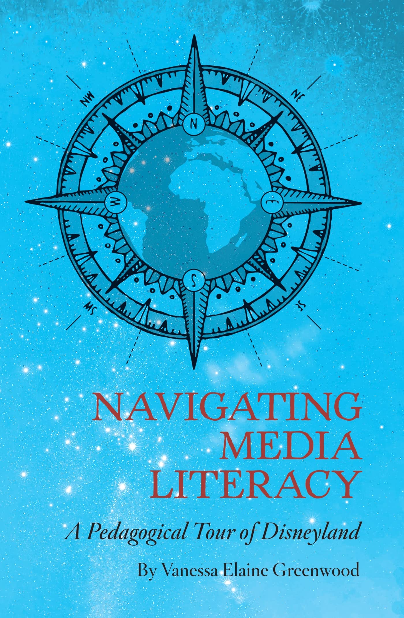 Amazon.com: Navigating Media Literacy: A Pedagogical Tour of Disneyland ...