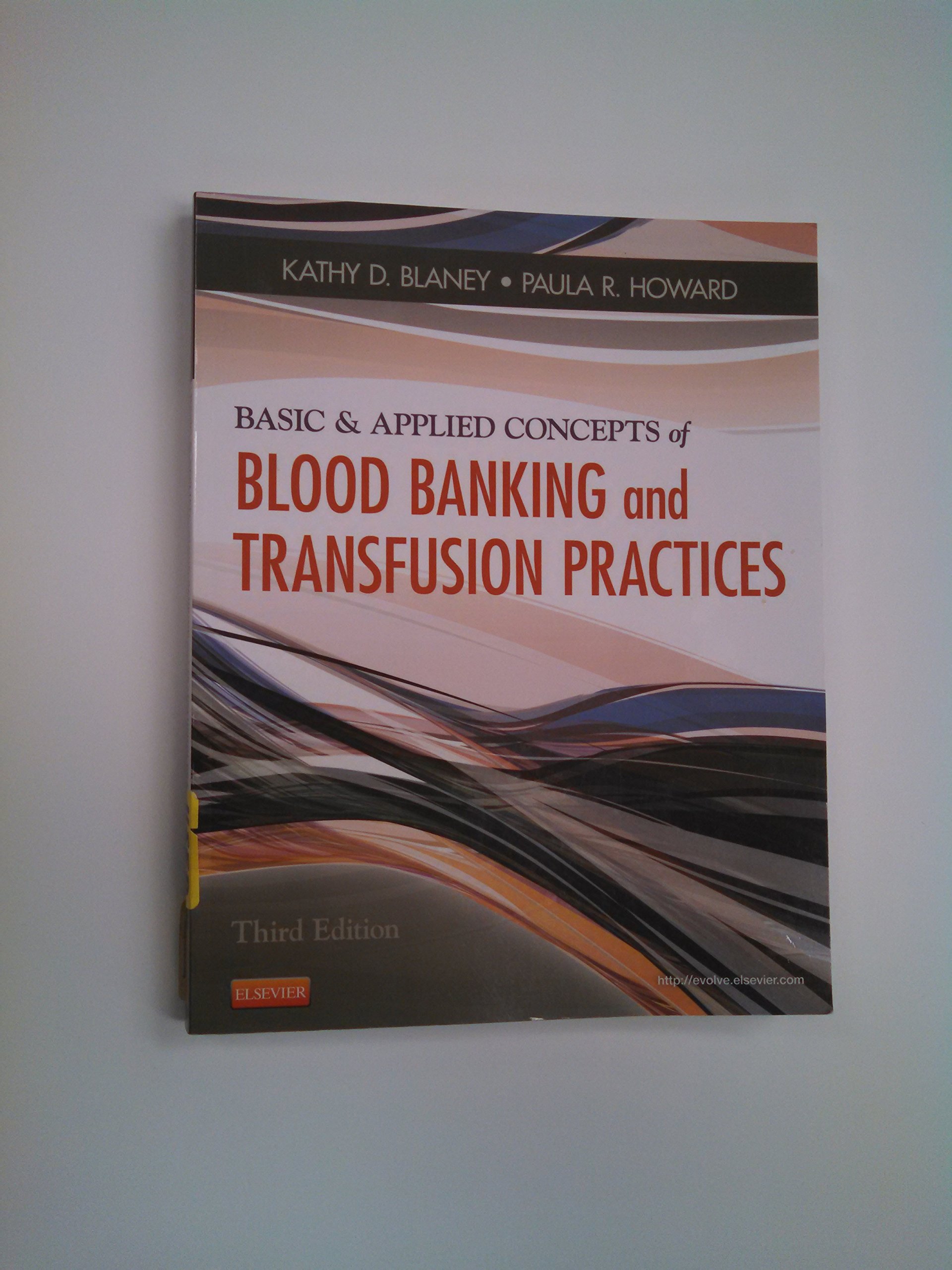 Basic & Applied Concepts of Blood Banking and Transfusion Practices ...