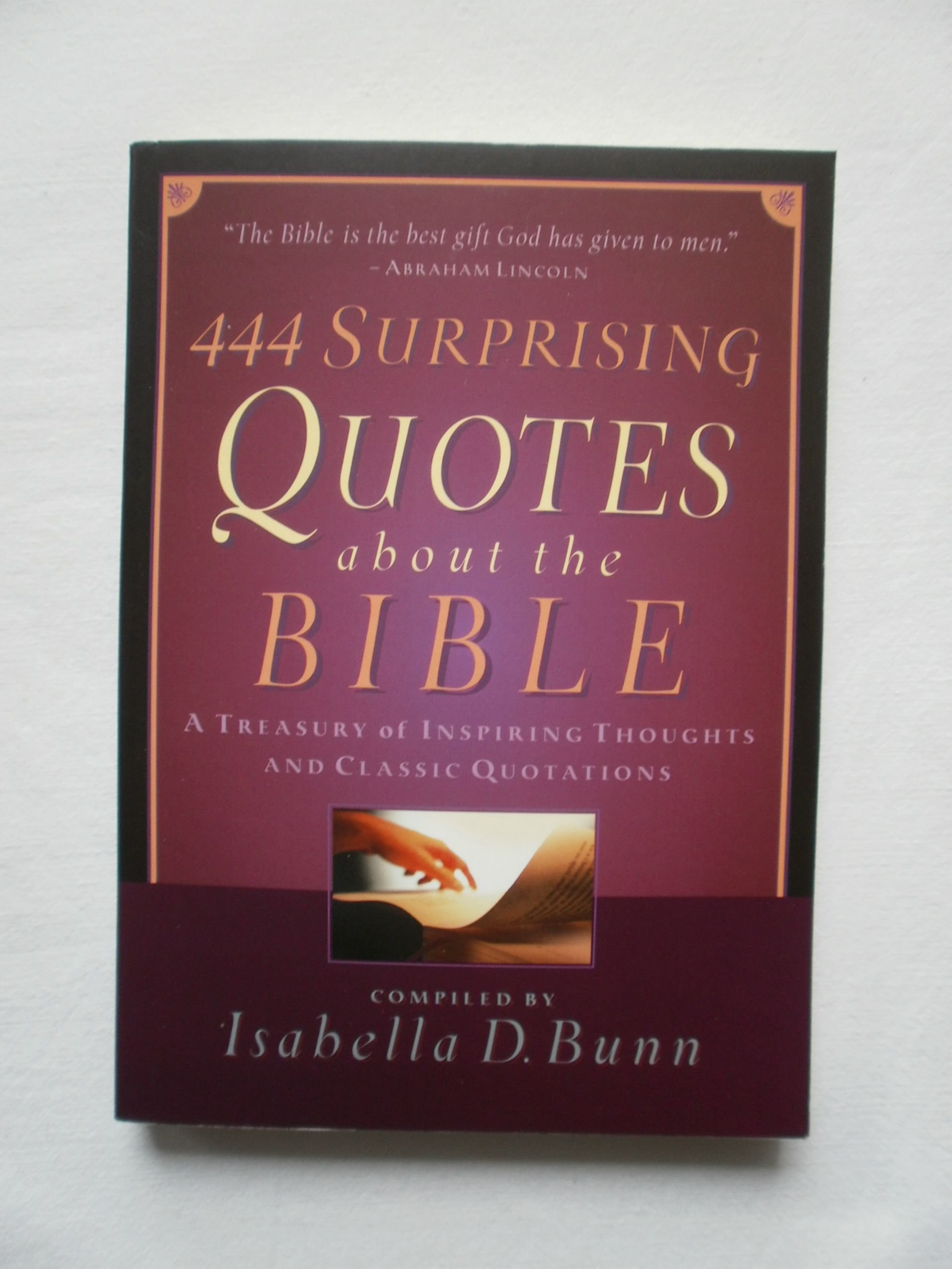 Amazon.com: 444 Surprising Quotes About the Bible: A Treasury of ...