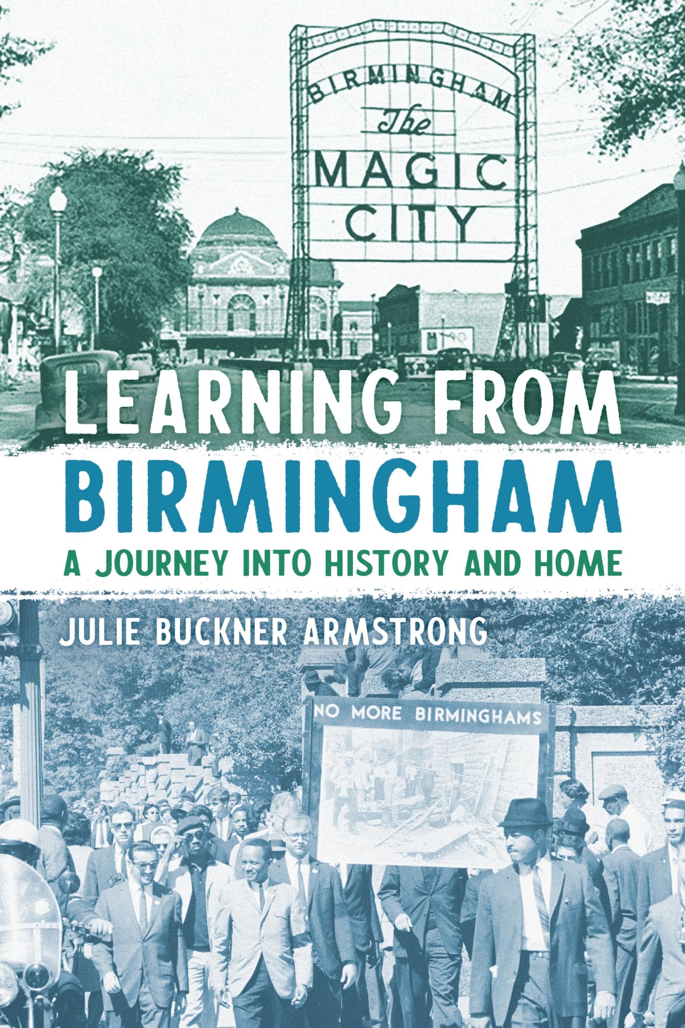 Learning from Birmingham: A Journey into History and Home: Armstrong ...