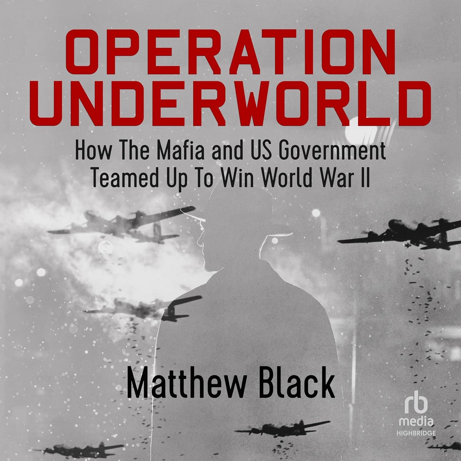 Amazon.com: Operation Underworld: How the Mafia and US Government ...