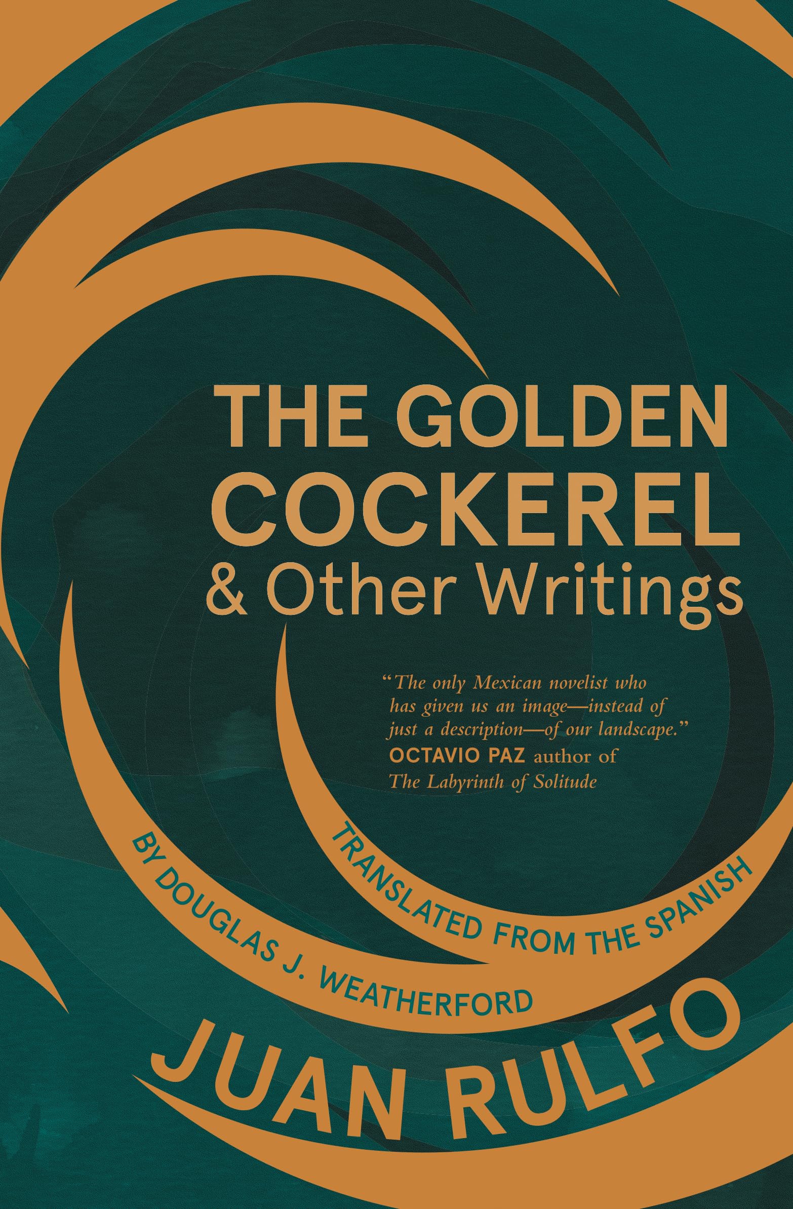 Amazon.com: The Golden Cockerel & Other Writings: 9781941920589: Rulfo ...