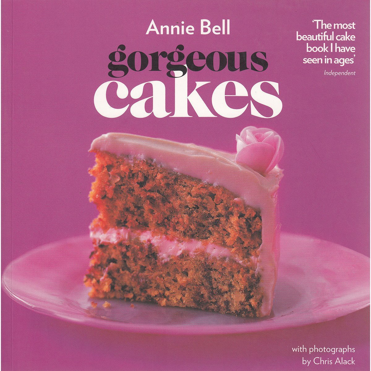 Gorgeous Cakes: Beautiful Baking Made Easy: Annie Bell: 9780857830388 ...
