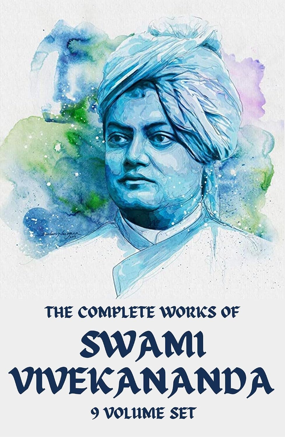 The Complete Works of Swami Vivekananda 9 Volume Set: Swami Vivekananda ...