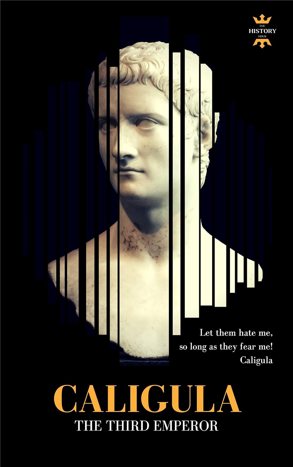 Amazon.com: CALIGULA: THE THIRD EMPEROR. The Entire Life Story ...