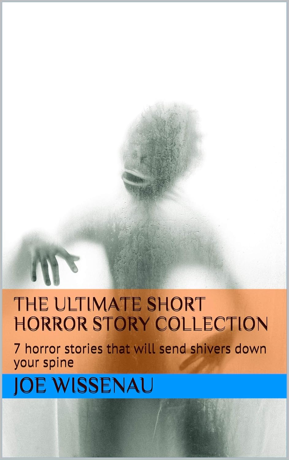 Amazon.com: The Ultimate Short Horror Story Collection: 7 horror ...