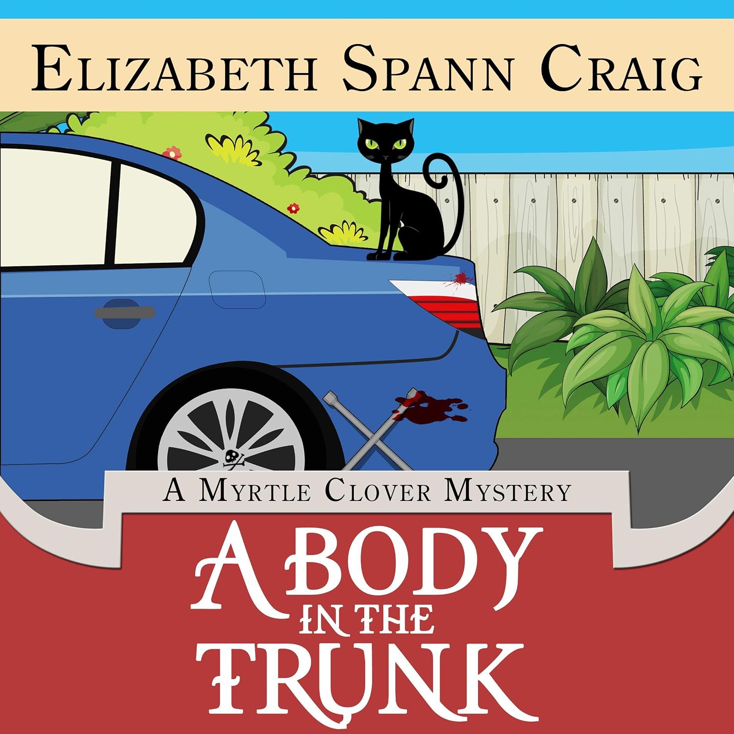 Amazon.com: A Body in the Trunk: A Myrtle Clover Mystery Series, Book ...