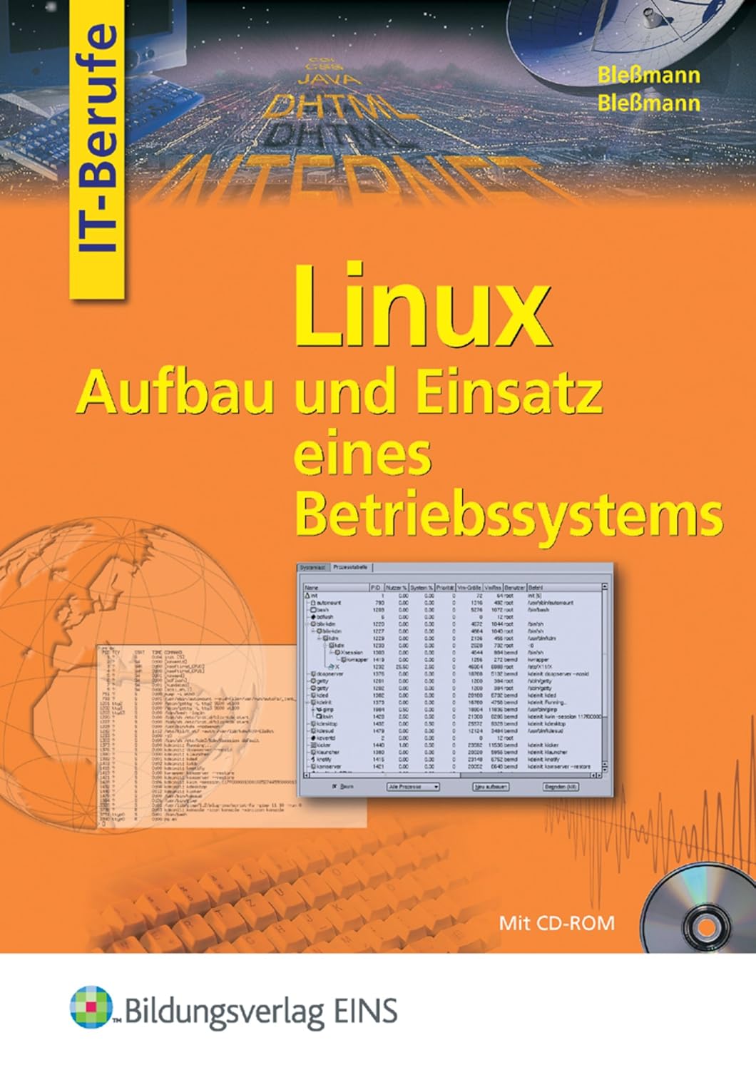 Linux: Aufbau und Einsatz eines Betriebssystems / Aufbau und Einsatz ...