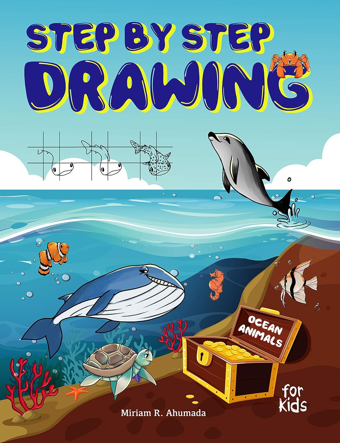 Amazon.com: Step by Step Drawing Ocean Animals For Kids: How to Draw ...