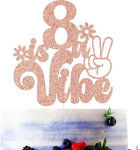 Amazon.com: Rose Gold Glitter 8 is A Vibe Cake Topper, Happy 8th ...