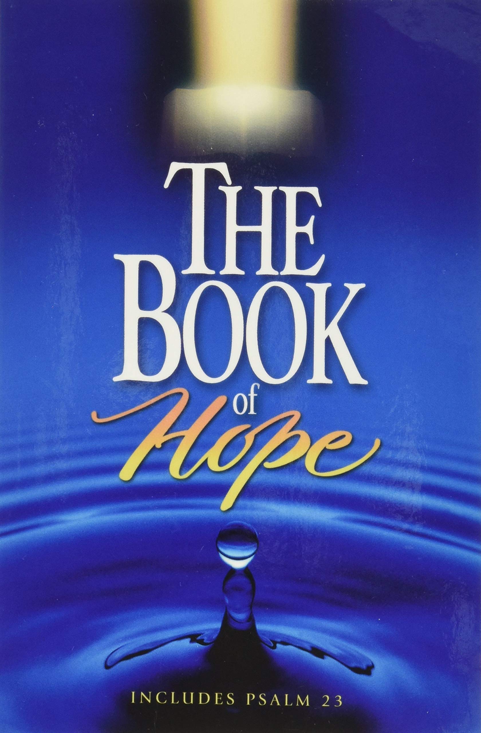 The Book of Hope (NLT): Tyndale: 9780842333665: Amazon.com: Books