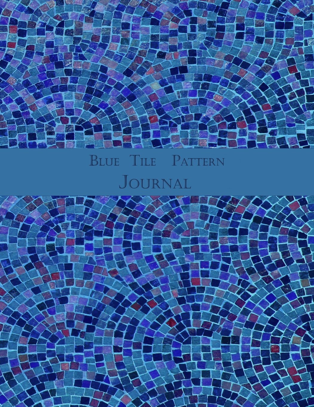 Amazon.com: Blue Tile Pattern Journal: 8.5x11, 150 Unlined Pages with ...