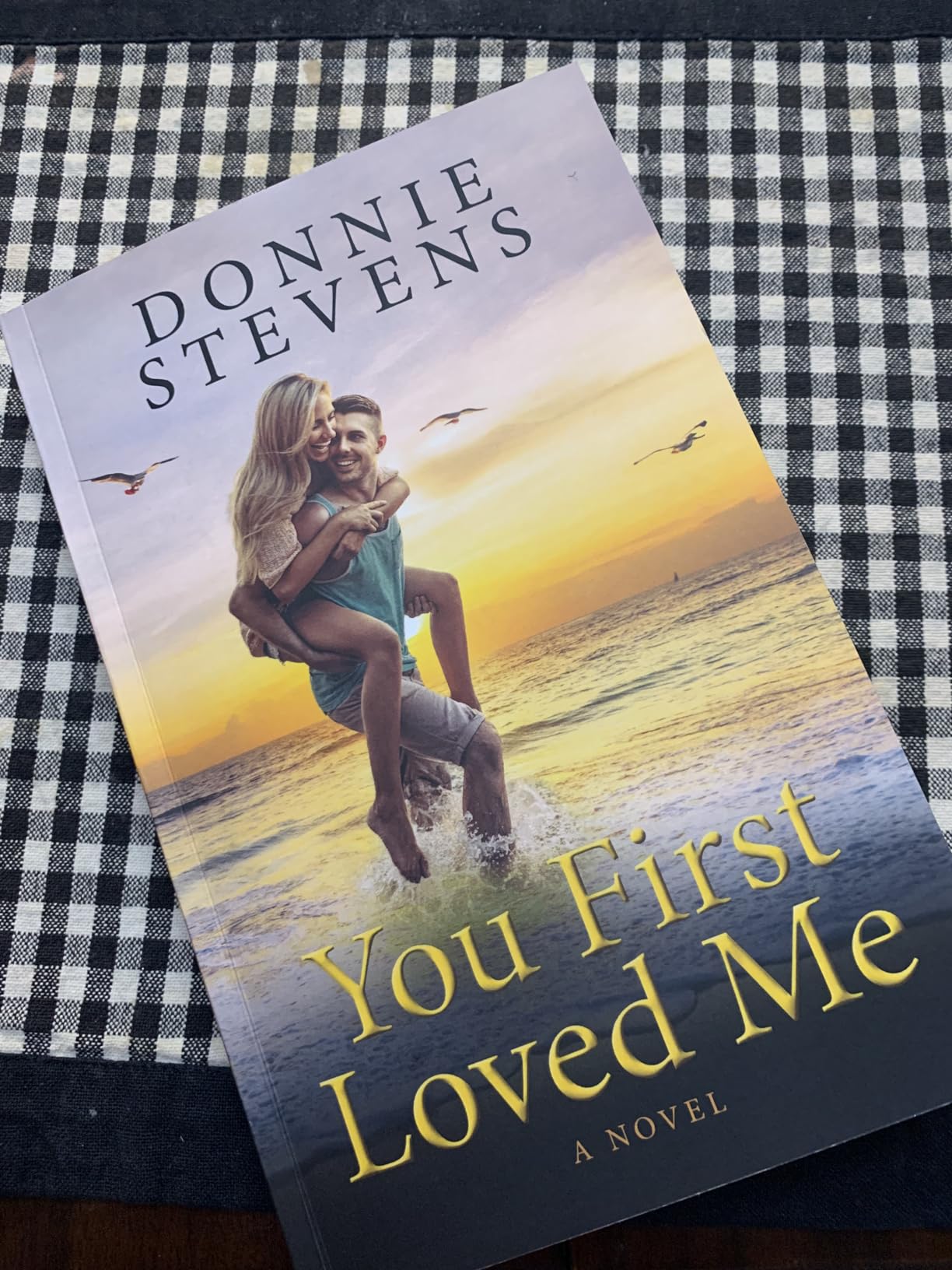 Amazon.com: You First Loved Me: 9781938205767: Stevens, Donnie: Books