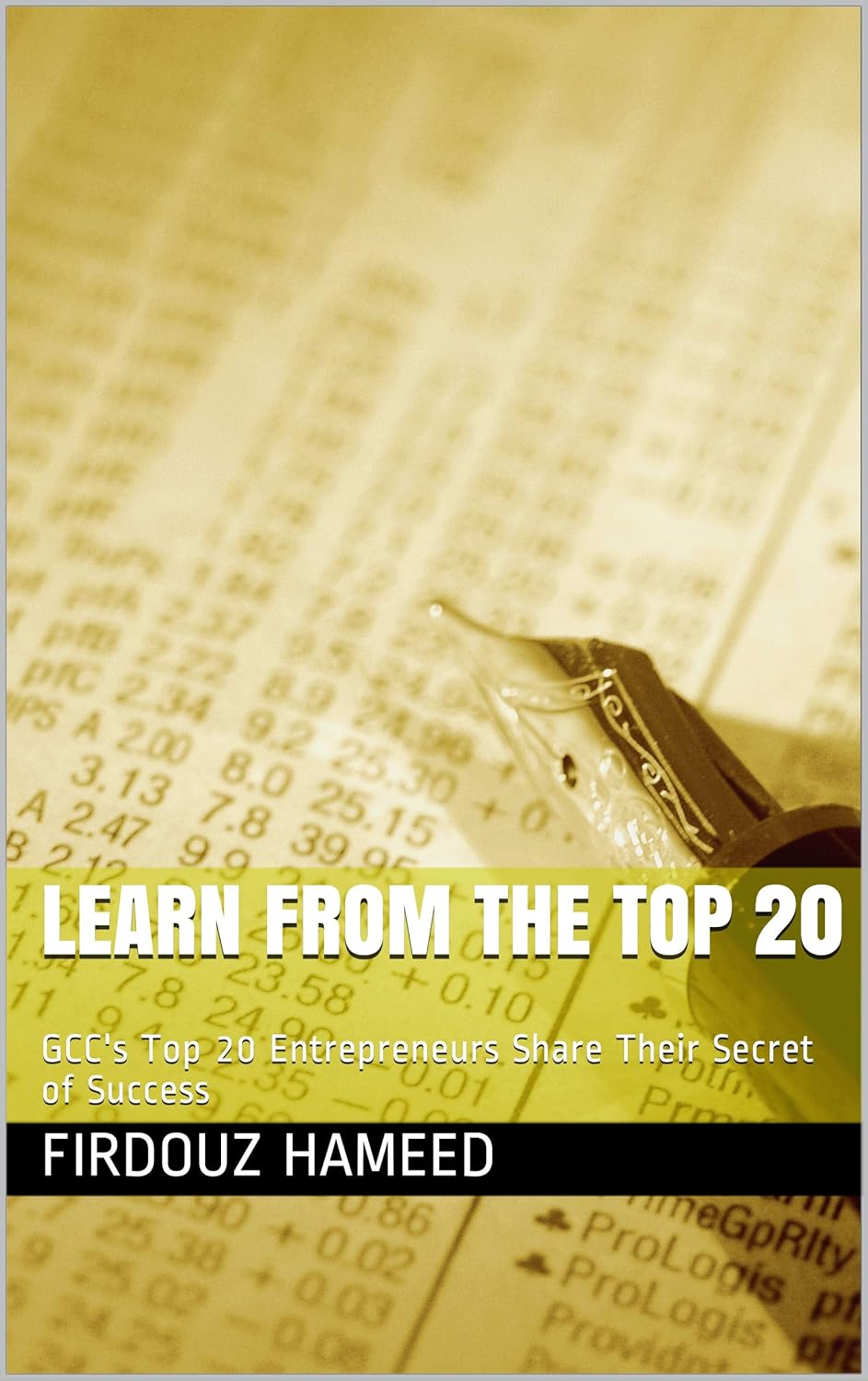 Learn from the Top 20: GCC's Top 20 Entrepreneurs Share Their Secret of ...