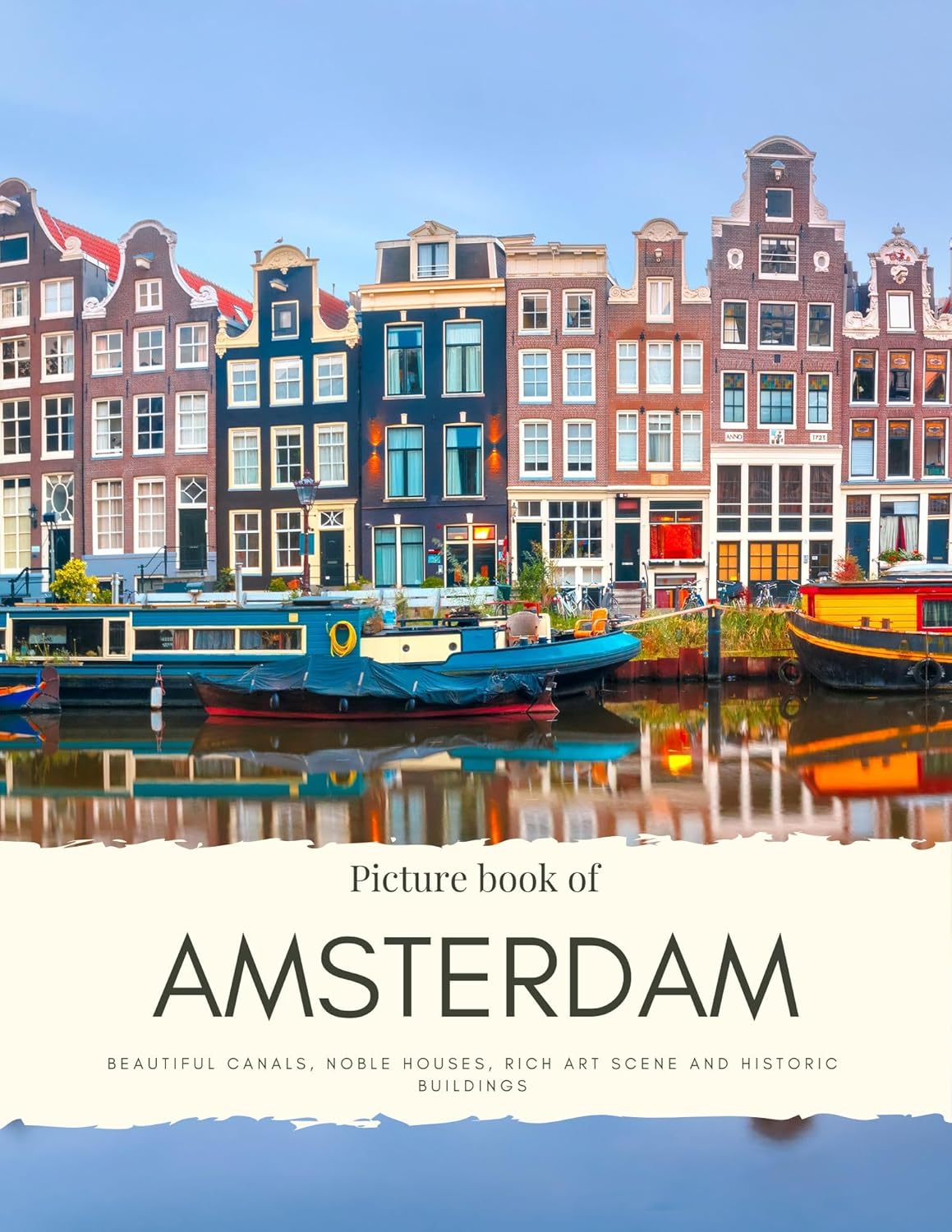 Amazon.com: Picture Book of Amsterdam: Beautiful Canals, Noble Houses ...