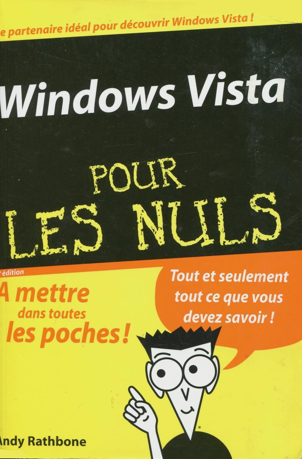Amazon.com: Windows Vista pour les Nuls: 9782754007658: Andy Rathbone ...