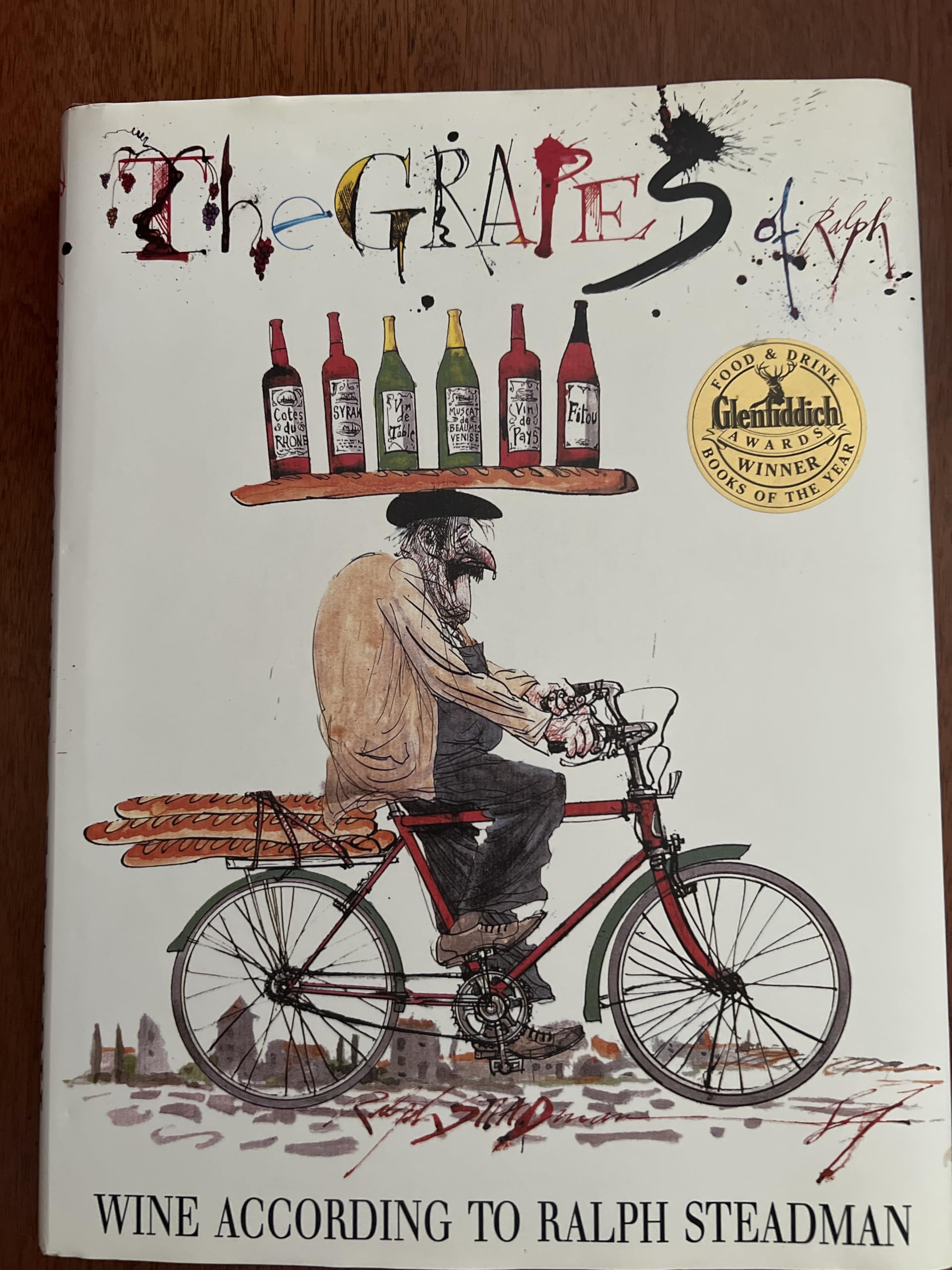 The Grapes of Ralph: Wine According to Ralph Steadman: Steadman, Ralph ...