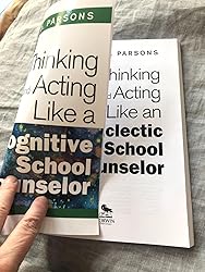 Amazon.com: Thinking and Acting Like a Cognitive School Counselor ...