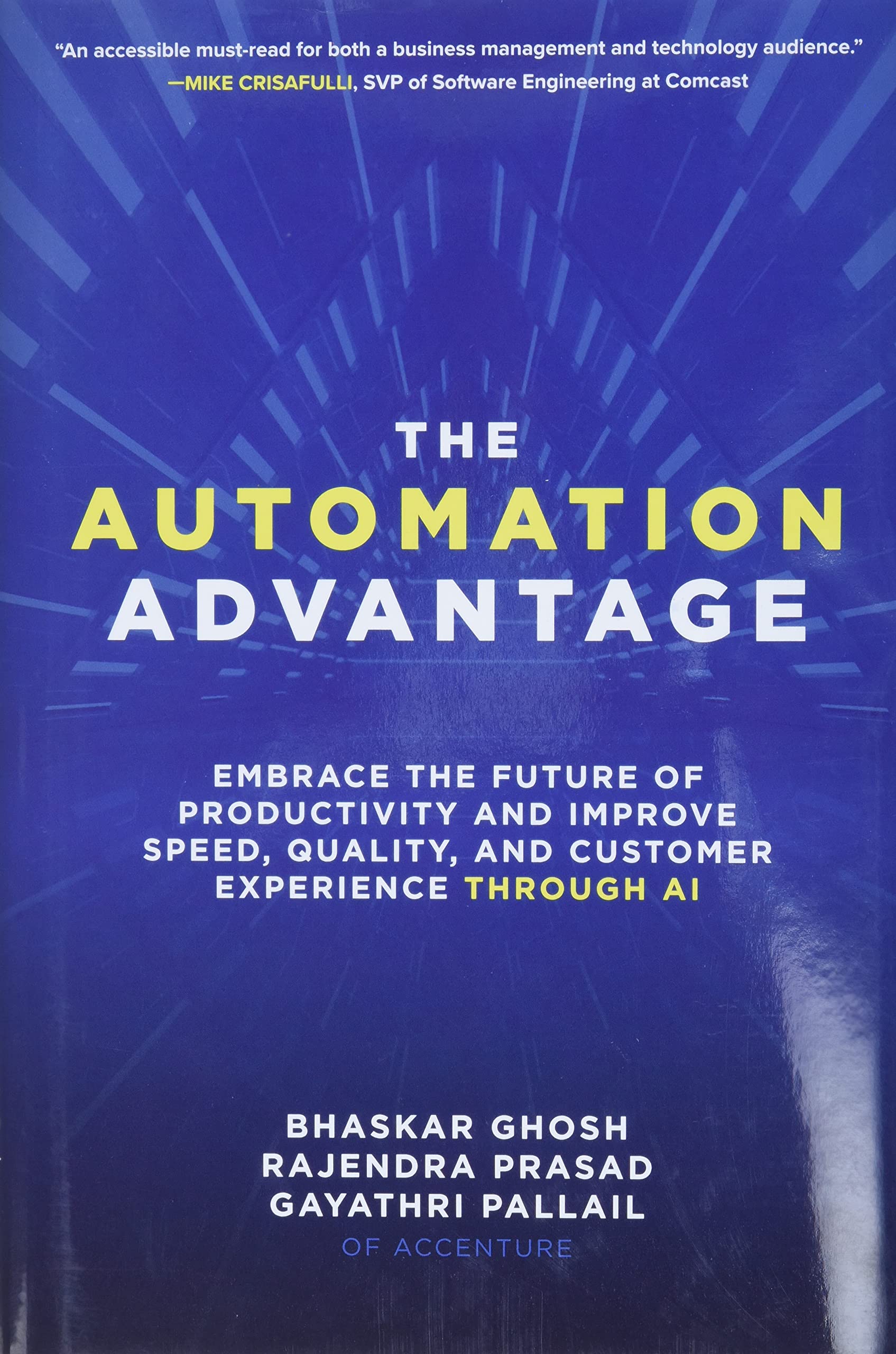 The Automation Advantage: Embrace the Future of Productivity and ...