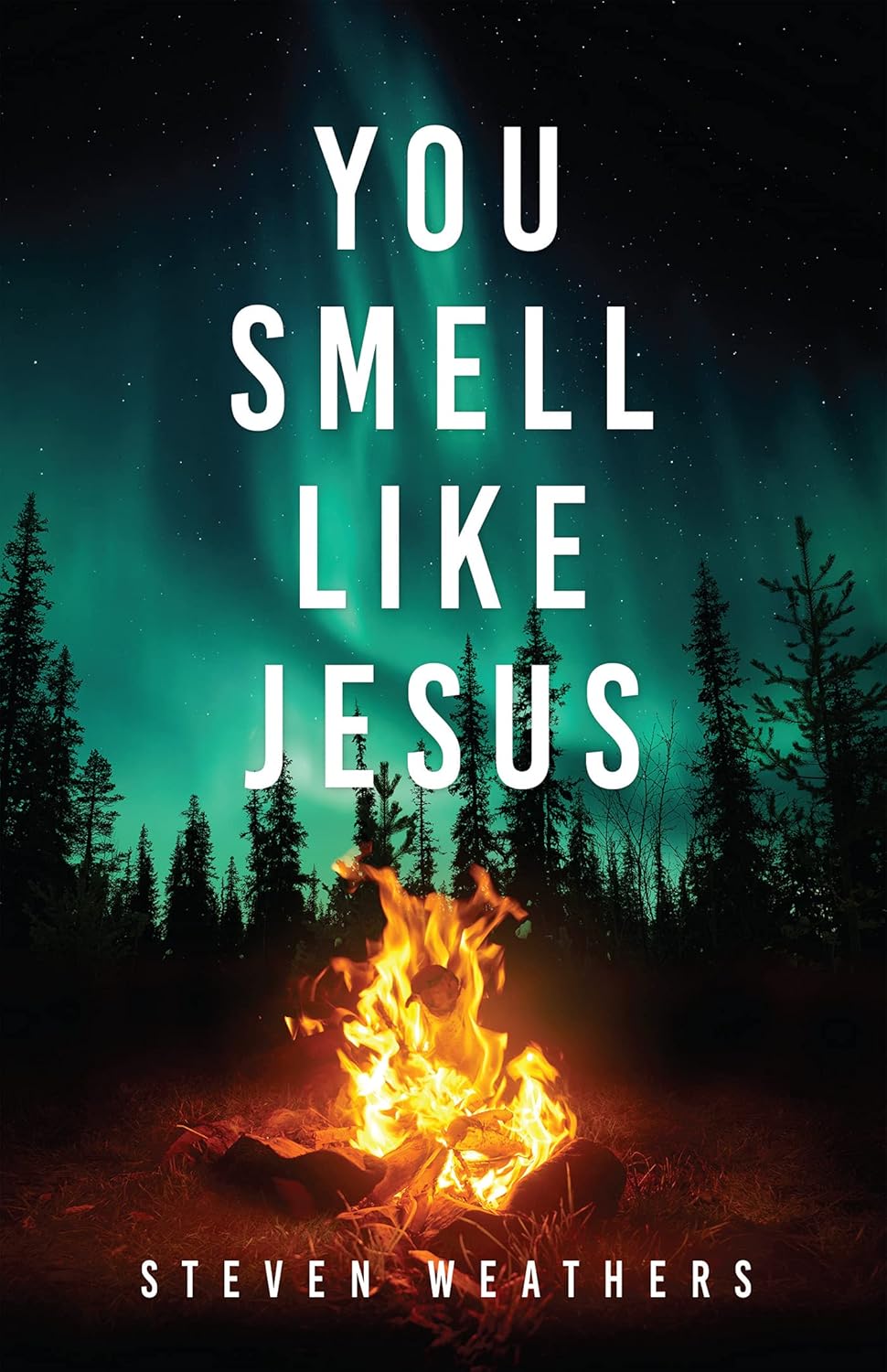 You Smell Like Jesus - Kindle edition by Weathers, Steven. Religion ...