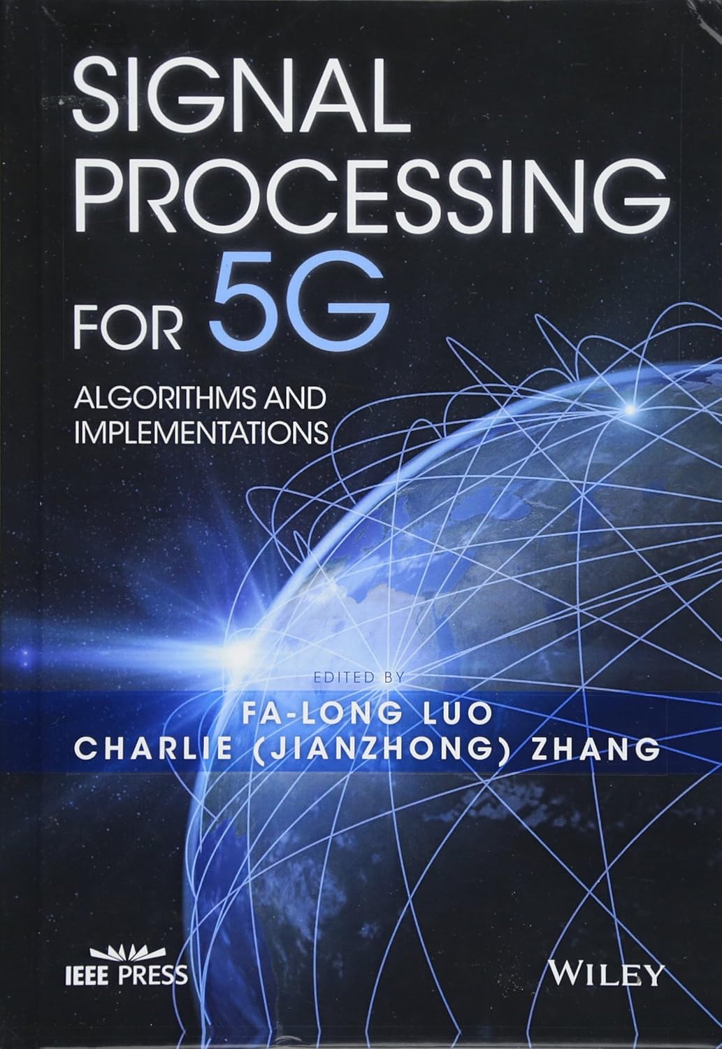 Signal Processing For 5g Algorithms And Implementations Ieee Press Luo Fa Long Zhang