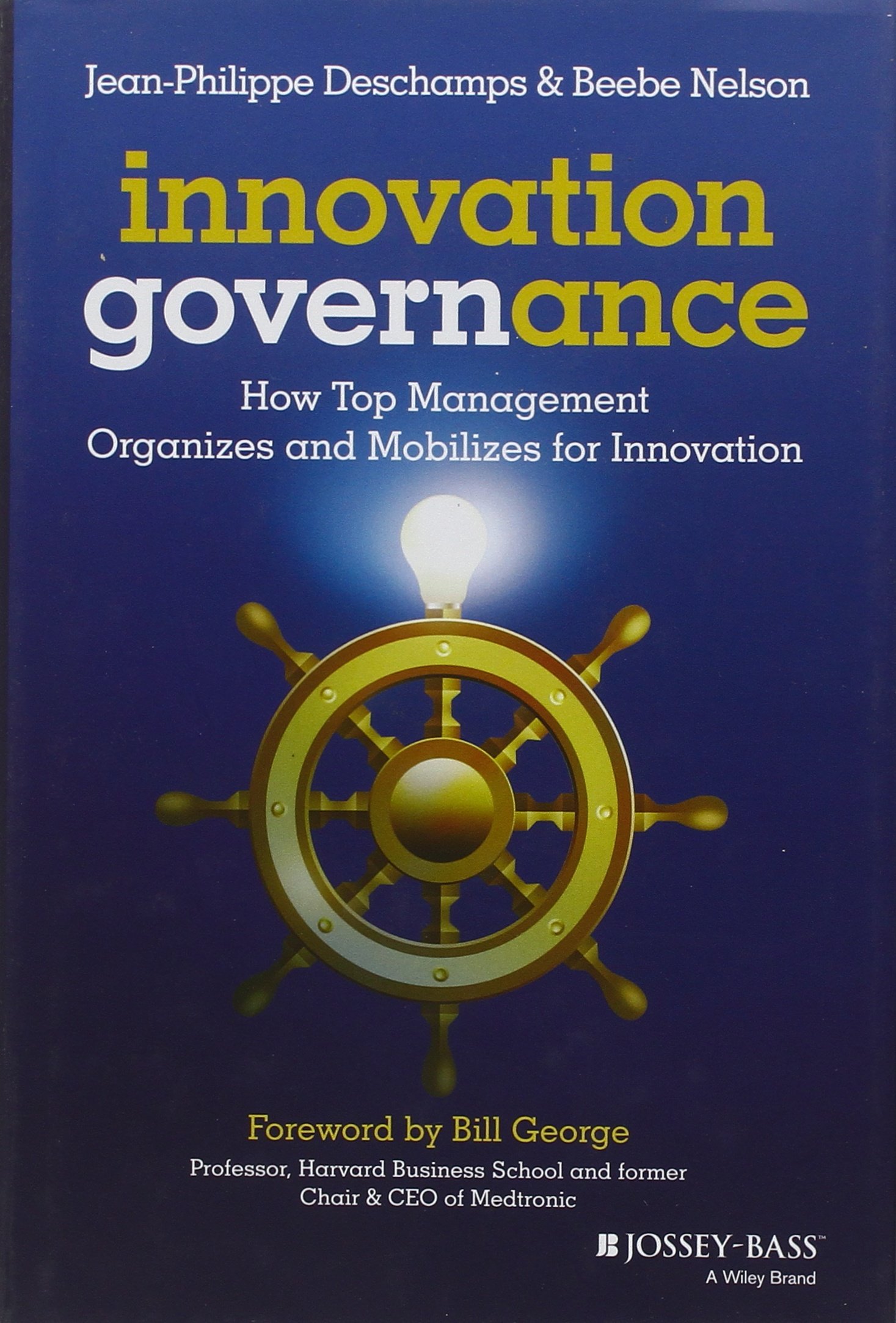 Innovation Governance: How Top Management Organizes and Mobilizes for ...