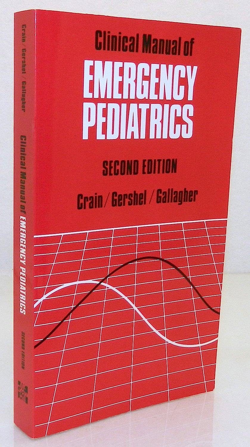 Clinical Manual of Emergency Pediatrics: 9780071054294: Books - Amazon.ca