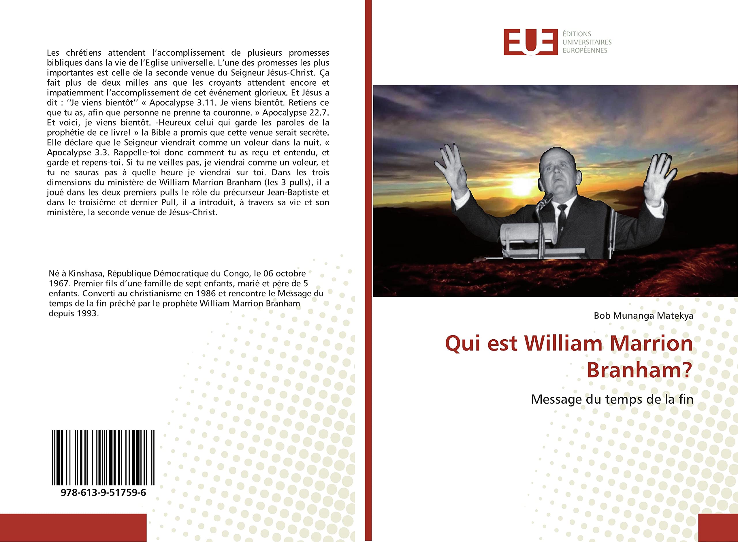 Amazon.com: Qui est William Marrion Branham?: Message du temps de la ...
