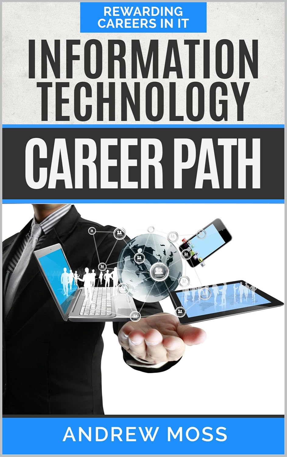 Information Technology Career Path : Career Opportunities In ...