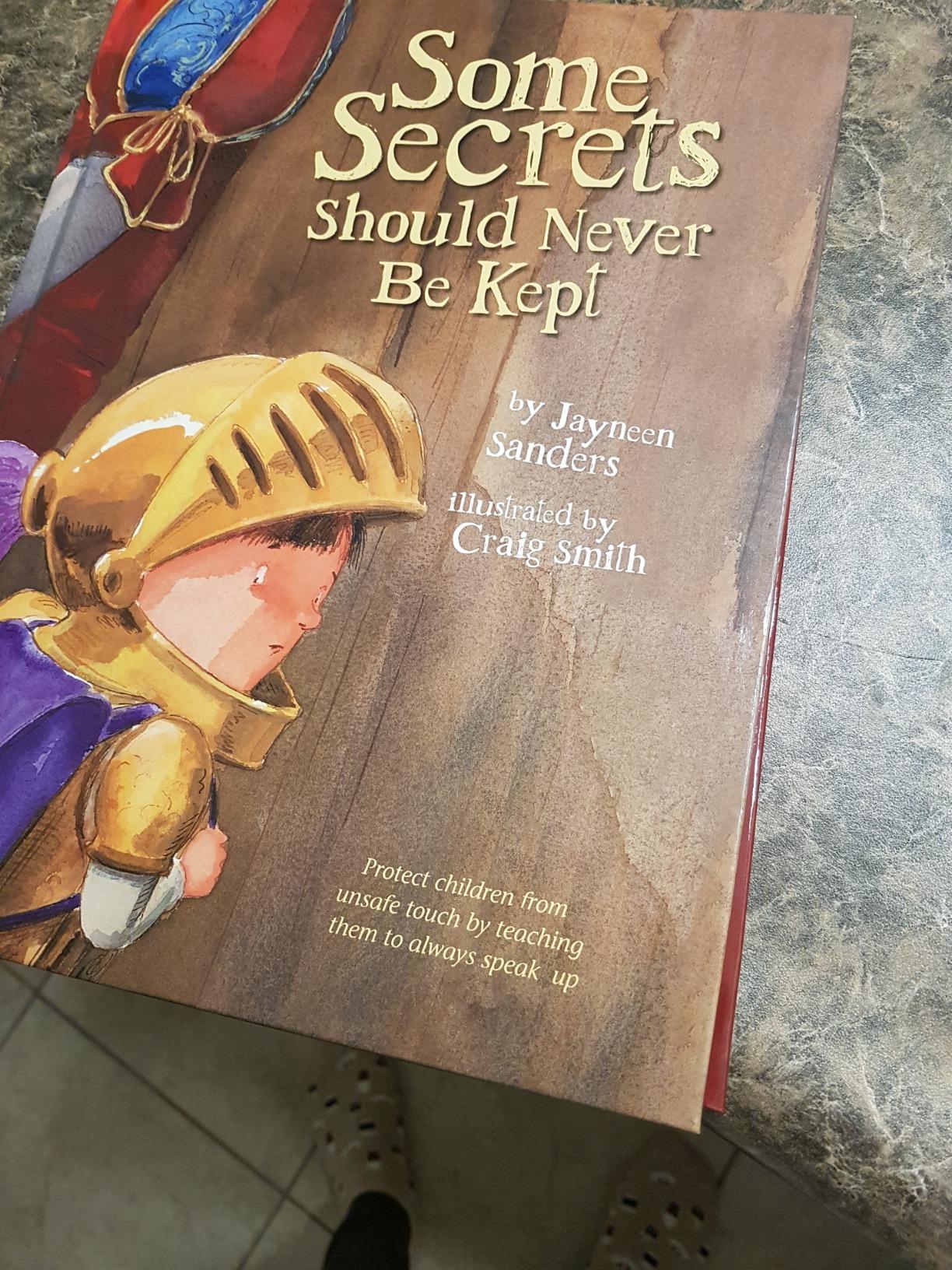 Some Secrets Should Never Be Kept: Sanders, Ms Jayneen, Smith, Mr Craig ...