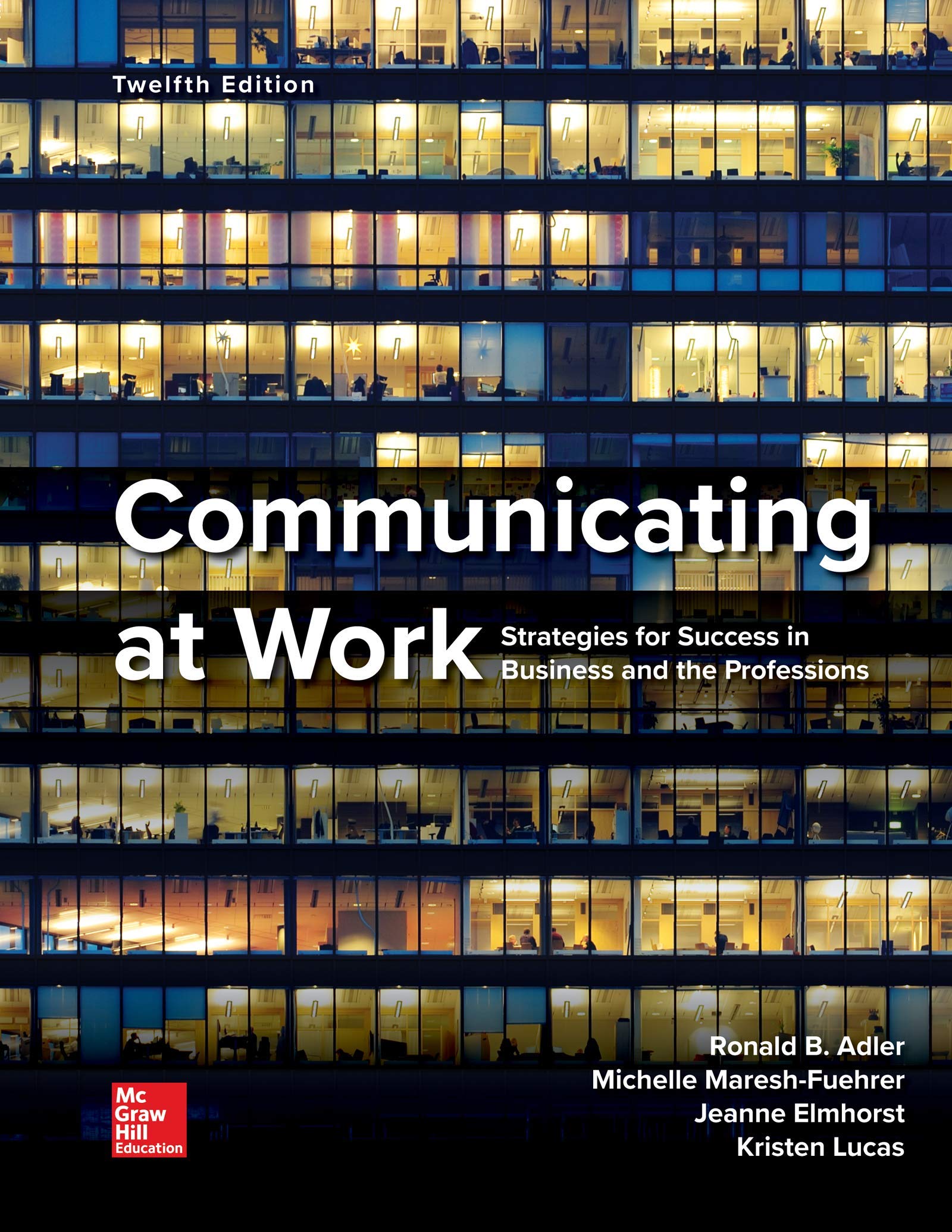 Amazon.com: Communicating at Work: 9781260411997: Adler, Ronald B ...