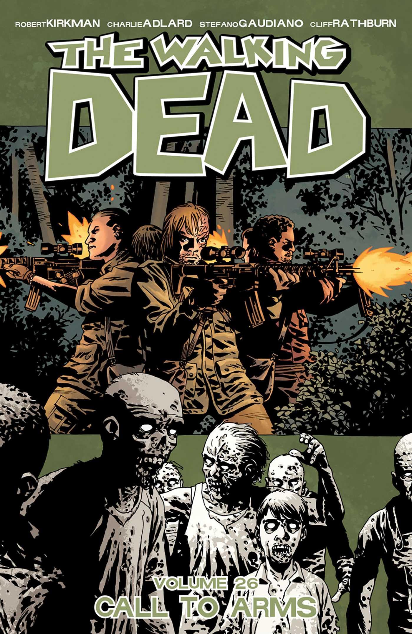The Walking Dead Volume 26: Call To Arms (WALKING DEAD TP): Amazon.co ...