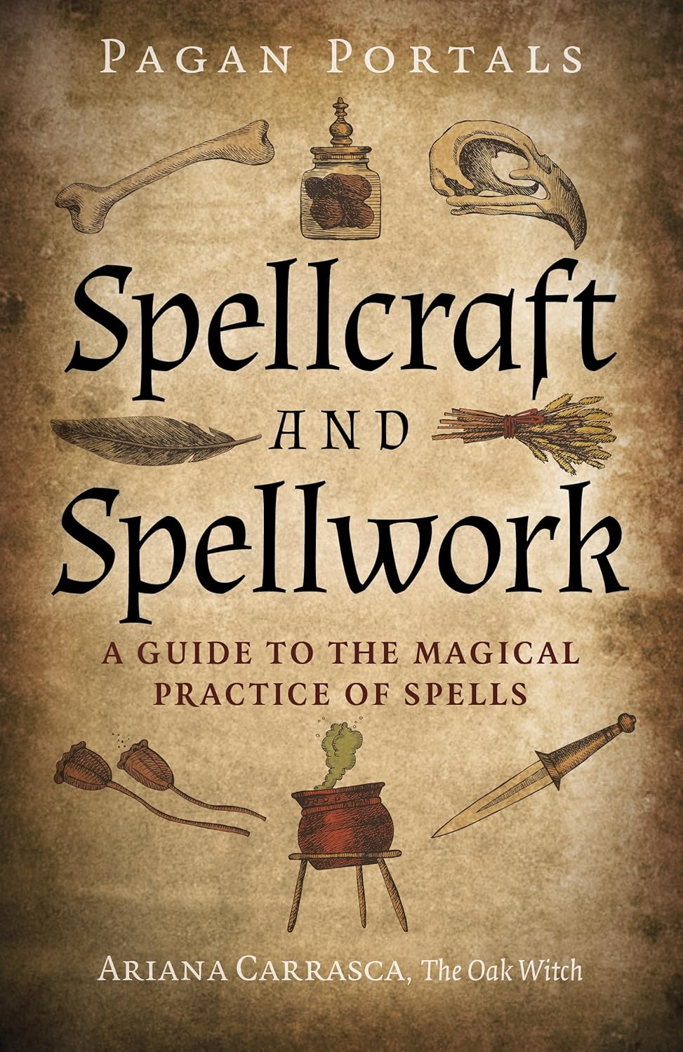 Amazon.com: Pagan Portals - Spellcraft and Spellwork: A Guide to the ...