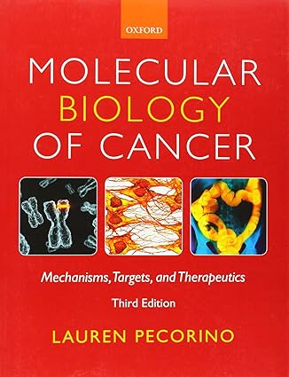 Molecular Biology of Cancer: Mechanisms, Targets, and Therapeutics ...