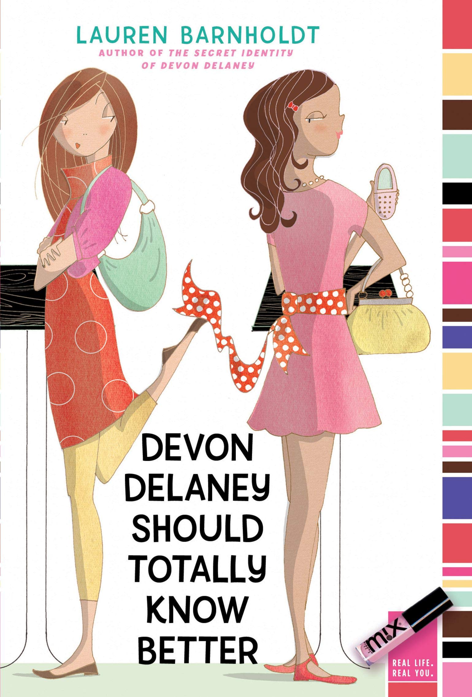 Devon Delaney Should Totally Know Better (mix): Barnholdt, Lauren ...