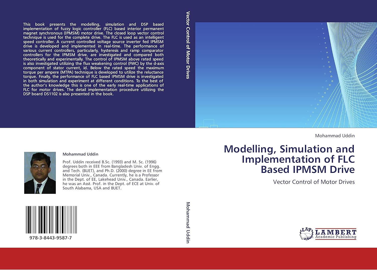 Modelling, Simulation and Implementation of FLC Based IPMSM Drive: Vector Control of Motor ...