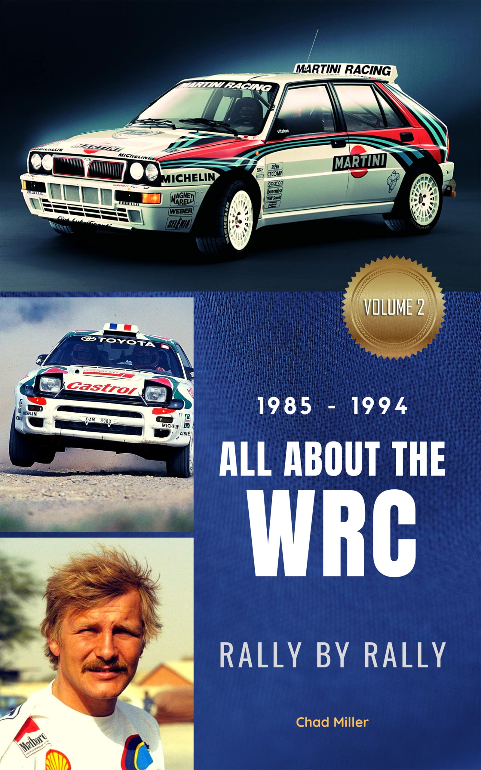 Buy 1985 – 1994 ALL ABOUT THE WRC RALLY BY RALLY: The history of the ...