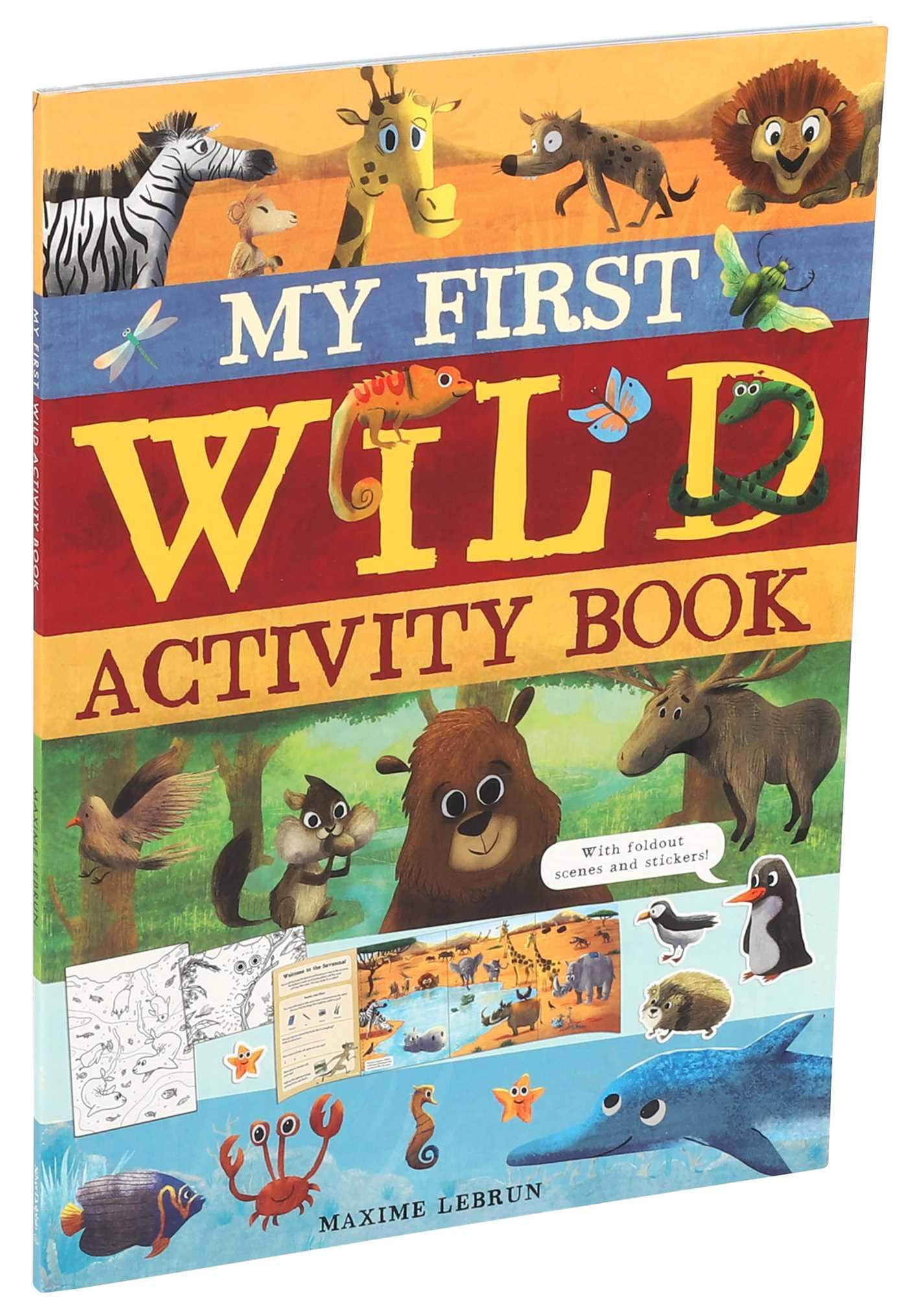 My First Wild Activity Book: Ross, Isabel Otter-Barry, Lebrun, Maxime ...